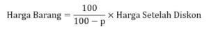Cara Menghitung Harga Sebelum Diskon – idschool.net