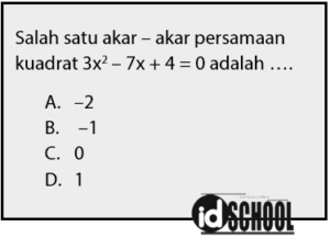Rumus ABC untuk Menyelesaikan Persamaan Kuadrat – idschool.net